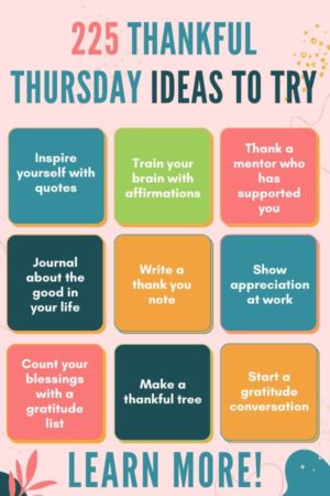 225 Inspiring Thankful Thursday Ideas That Make You Feel Amazing
