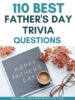 110 Best Father's Day Trivia Questions (Try this Quiz Now!) 2025