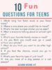 150 Fun Questions To Ask Teens That Get Them To Talk