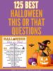125 Must-Try Halloween This or That Questions Game To Get Everyone Talking