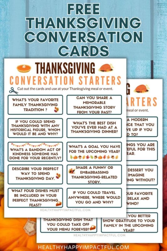 175 Most Engaging Thanksgiving Conversation Starters (+ Free Printable)