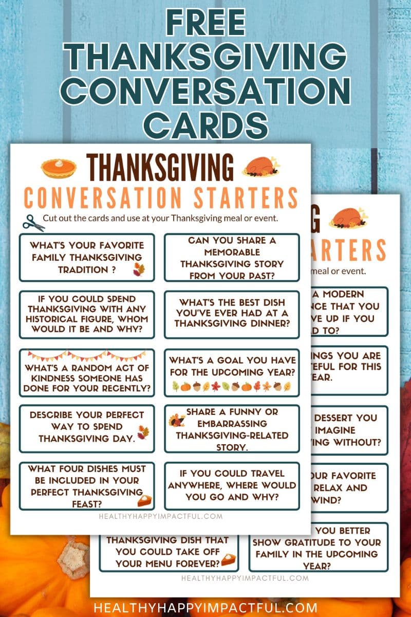 175 Most Engaging Thanksgiving Conversation Starters (+ Free Printable)