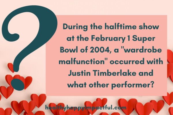 140 Fun February Trivia (Do You Know These Facts?) 2025