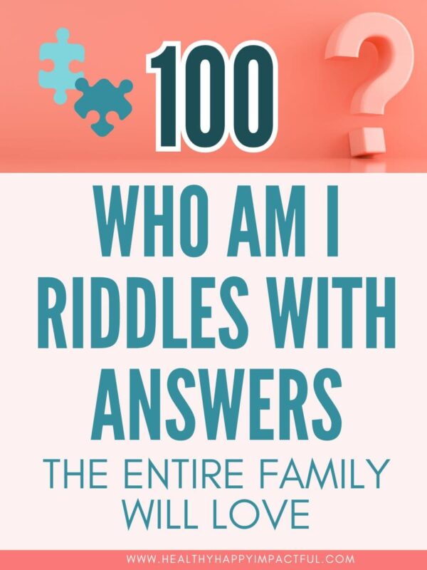 100 Fun 'Who Am I' Riddles With Answers (Kids & Adults) 2025